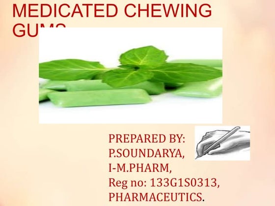 medicated chewing gum | PPT