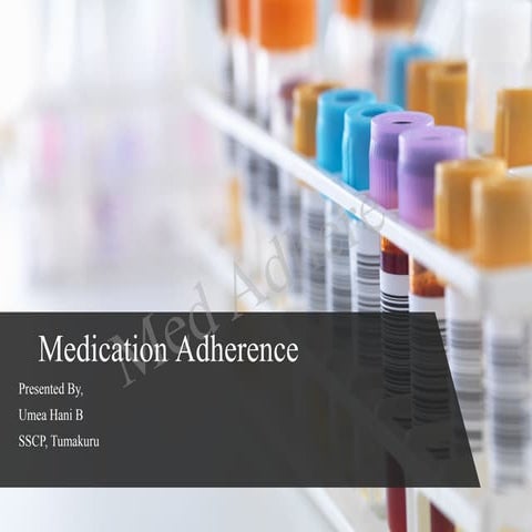 Medication Adherence.pptx Medication Adherence: Importance, Challenges, and Strategies. | PPTX