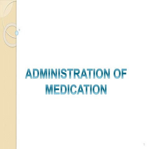 medication administration.pptx