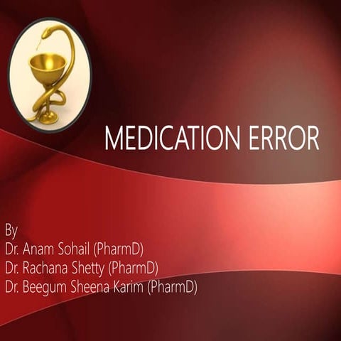 Medication error- In Multidisciplinary Hospital | PPTX