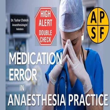 medication errors in anesthesia by dr tushar chokshi.pptx