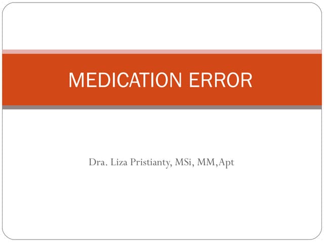 Medication error presentation | PPTX