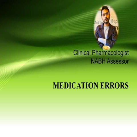 Medication errors - Dr Arpan Dutta Roy | PPT