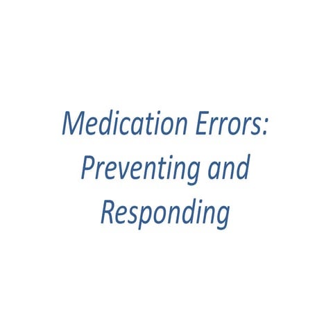 Medication errors | PPTX