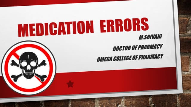 Medication errors ppt | PPTX