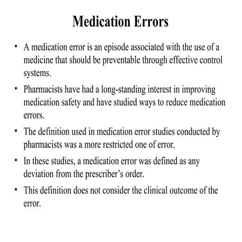 Presentation on medication errors in clinicalpharmacy.ppt