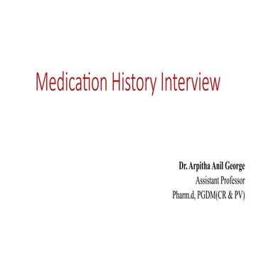 Medication History Interview 1 Pptx