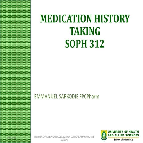 MEDICATION HISTORY TAKING SOPH 3126.pptx