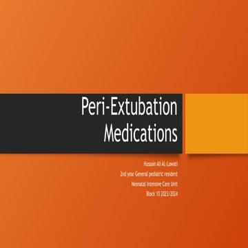 peri- Extubation Medication in a PICU Setting | PPT