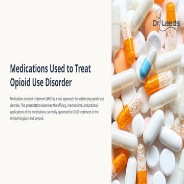 Medications That Transform Treatment Outcomes for Opioid Use Disorder ...