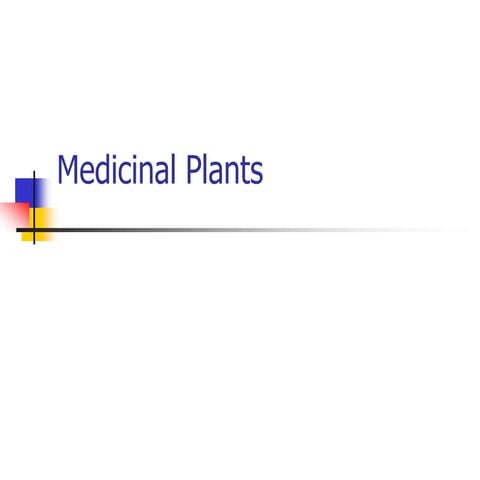 MEDICINAL plants .ppt