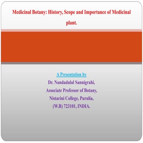 Medicinal Botany and It's scope and History | PPT
