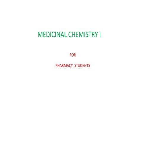 Introduction to MEDICINAL CHEMISTRY I.pptx