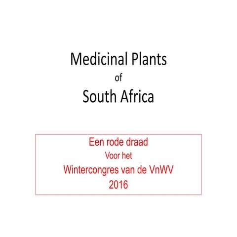 Medicinale planten zuid afrika - Dr H. Jorens | PPT