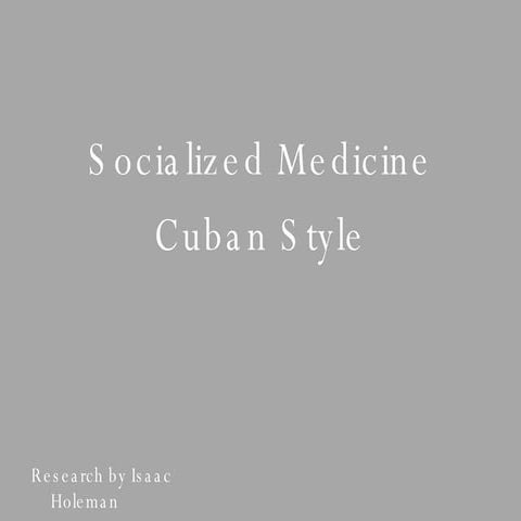 Cuba Health Care System, by Imrana Mumtaz.pptx