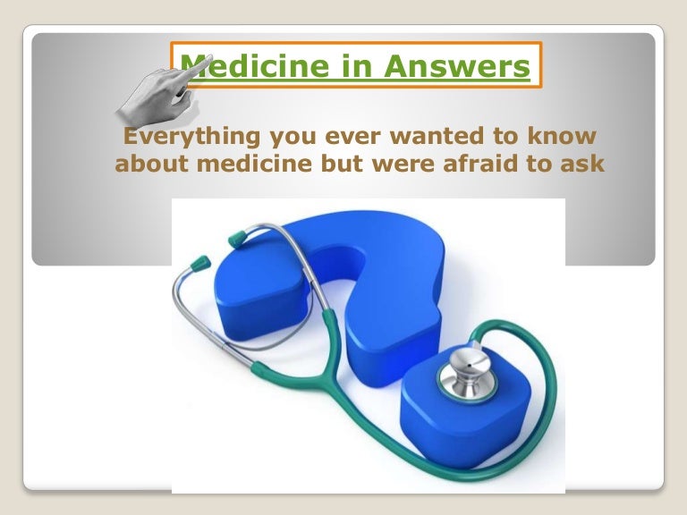 Medicine in answer - Get answers to your medical queries