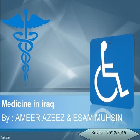 Medicine in iraq | PPT