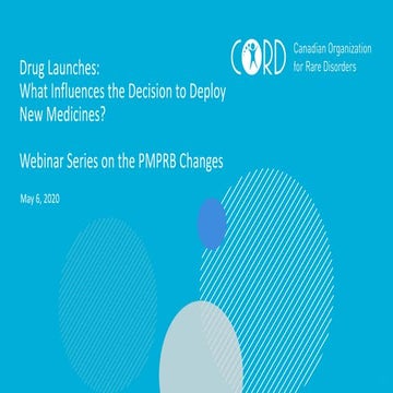 Webinar 2: Drug Launches: What Influences the Decision to Deploy New ...