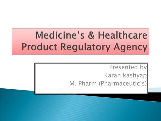 MHRA.pptx | Pharmaceutical Industry | Industries