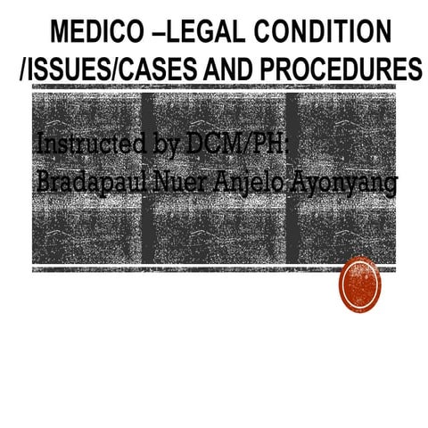 Medico –legal issues | PPTX