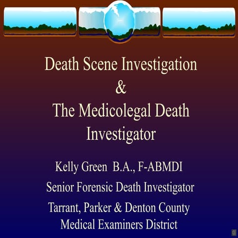 Death Scene Investigation | PPT