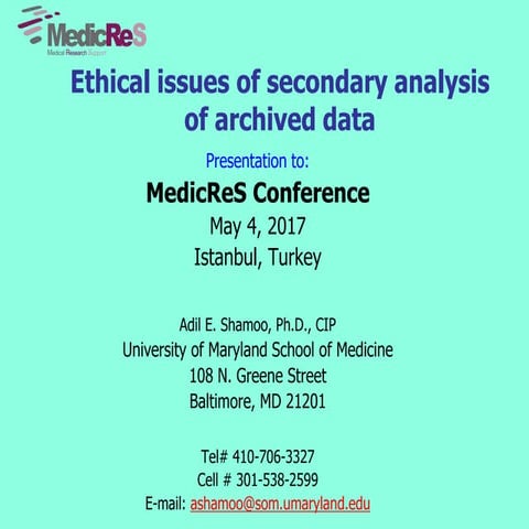 MedicReS Conference 2017 Istanbul - Ethical issues of secondary ...