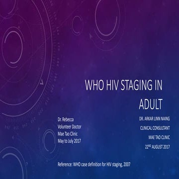 WHO's HIV Staging in Adult_Training for Medics | PPTX