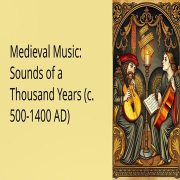 Medieval-Music-Sounds-of-a-Thousand-Years-c-500-1400-AD.pptx