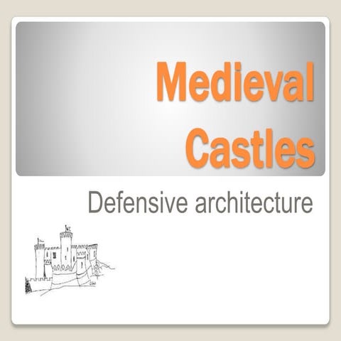 Medieval castles -primary students | PPTX