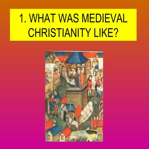 Medieval christianity | PPT