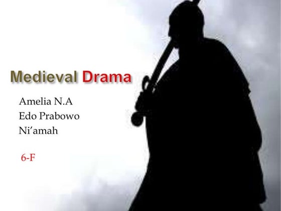 Medieval Theatre - Theatre I | PPT | Christianity | Religion & Spirituality