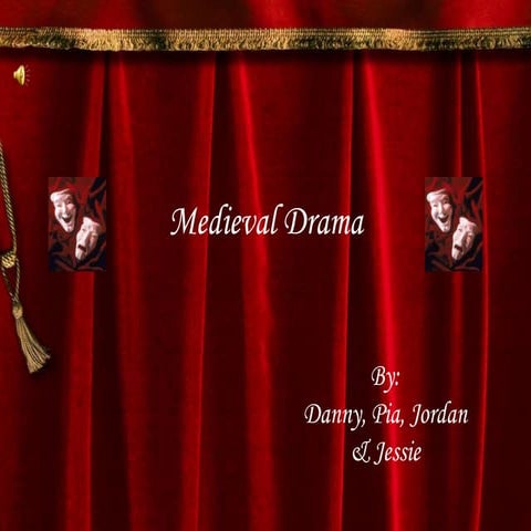 Medieval Drama Fnl | PPTX