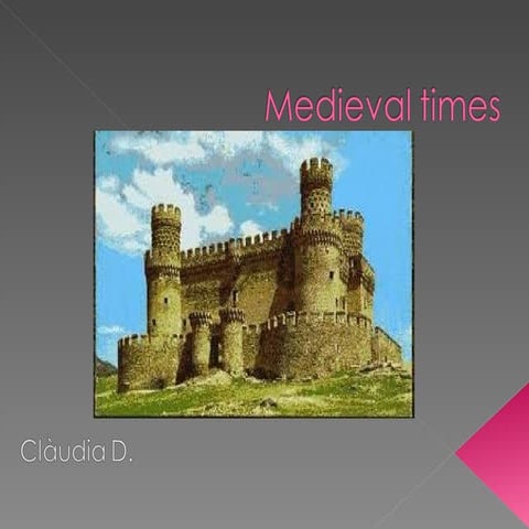 Medieval times | PPT | Books and Literature