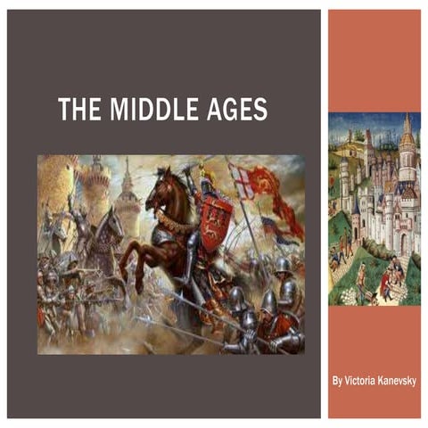 The Middle Ages introduction and overview | PPTX