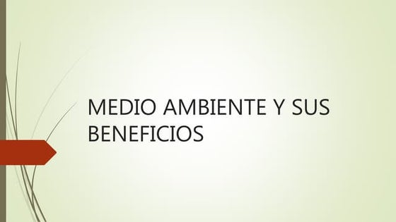 El medio ambiente | PPT