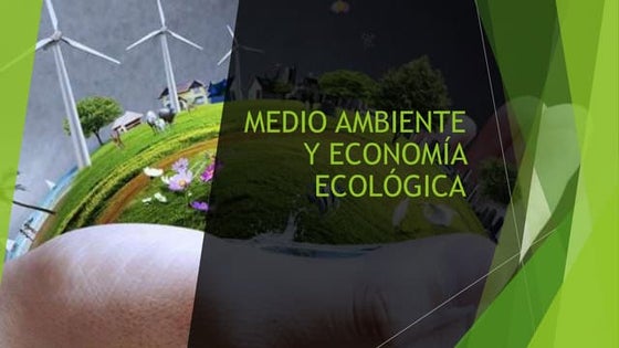 Medio ambiente y ecologia | PPTX