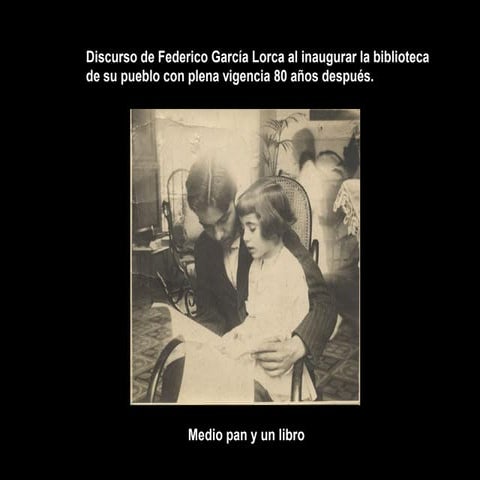 Medio pan y un libro (Federico García Lorca) | PDF