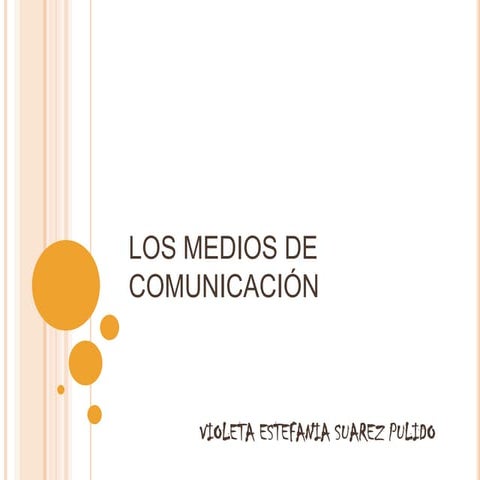 Evolución de los medios de comunicación | PPTX