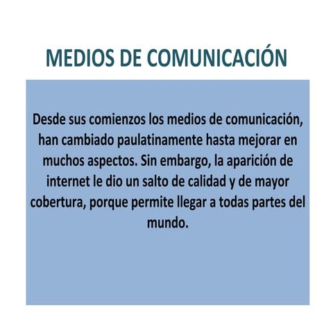 Medios de comunicación | PPT | Computing | Technology & Computing