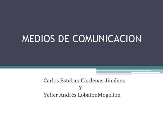 Los medios de comunicación | PPT