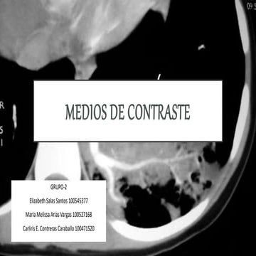 los MEDIOS DE CONTRASTE imagenologia medica | PPTX