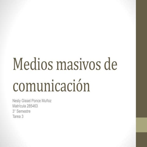 Medios De Comunicación Masivos | PPTX
