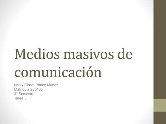 Medios De ComunicacióN Masivo | PPT