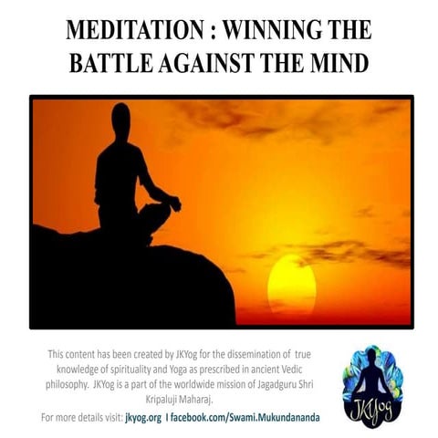 Meditation- Winning the battle against the mind | PPTX