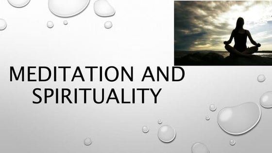 Spirituality | PPT | Spirituality | Religion & Spirituality