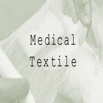 Medical Textile | PPT