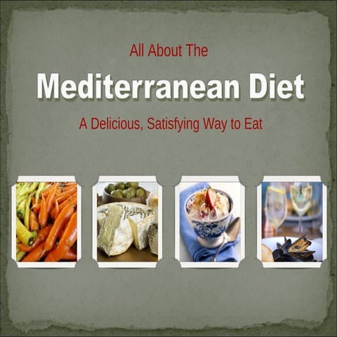 Mediterranean diet - All you need to know - by The OliveTap | PPT