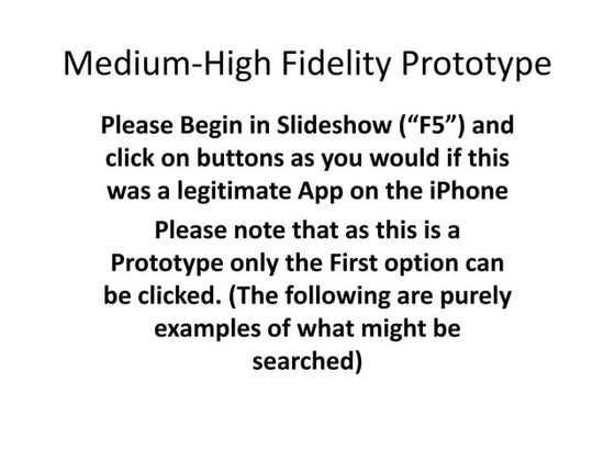 Low medium fidelity prototype | PPT