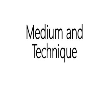 Medium and Technique.pptx