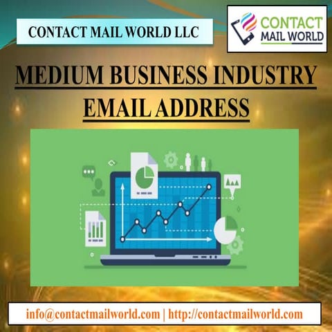 Medium business industry email address | PPTX | Email | Internet